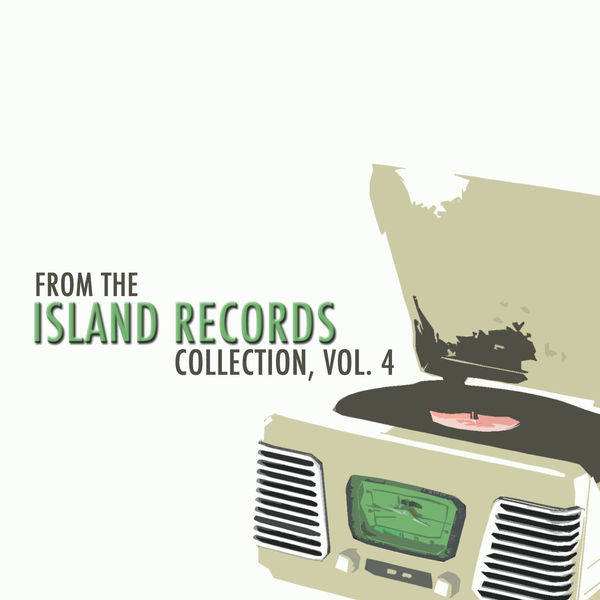 From the Island Records Collection, Vol. 4, Various Artists - Qobuz