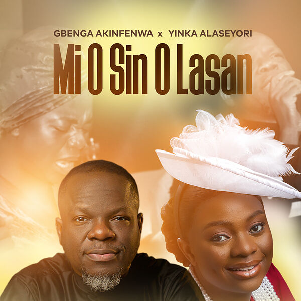 MI O Sin O Lasan (Live), Gbenga Akinfenwa - Qobuz