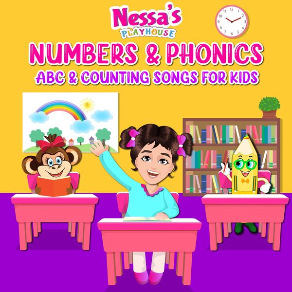 Numbers & Phonics ABC & Counting Songs for Kids, Nessa's PlayHouse - Qobuz