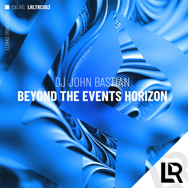 Beyond the Events Horizon, DJ John Bastian - Qobuz