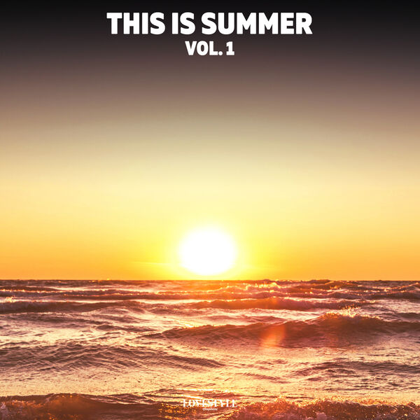 This is Summer, Vol. 1, Various Artists - Qobuz