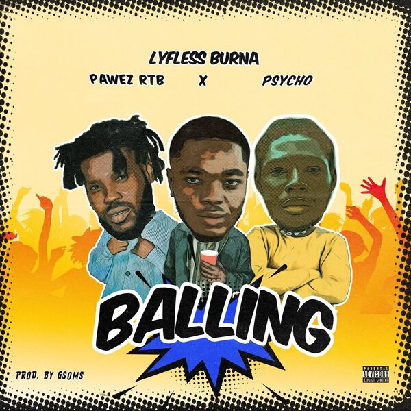 Balling, Lyfless Burna - Qobuz