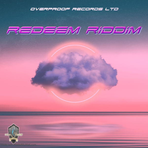 Redeem Riddim, OVERPROOF RECORDS - Qobuz