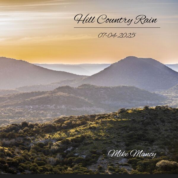 Hill Country Rain, Mike Mancy - Qobuz