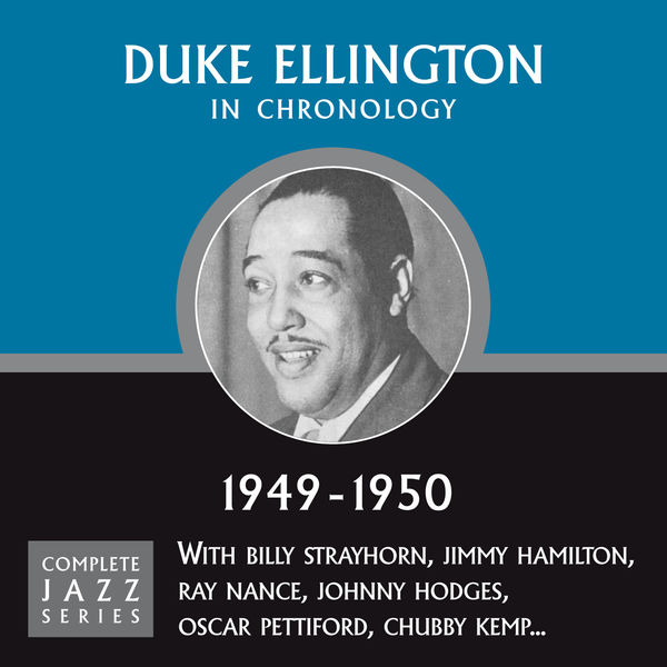 Complete Jazz Series 1949 - 1950, Duke Ellington - Qobuz