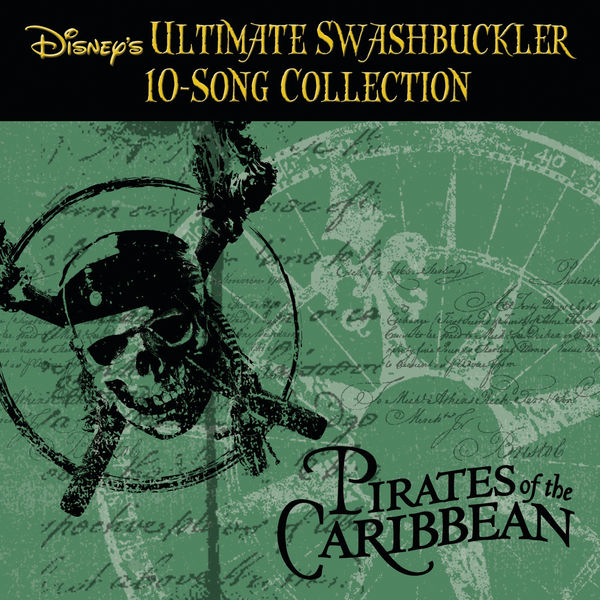 Disney's Ultimate Swashbuckler Collection, Various Artists - Qobuz