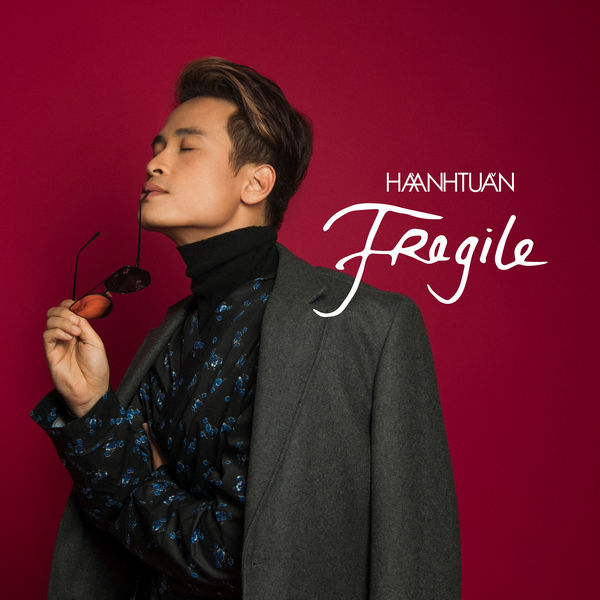 Fragile, Ha Anh Tuan - Qobuz