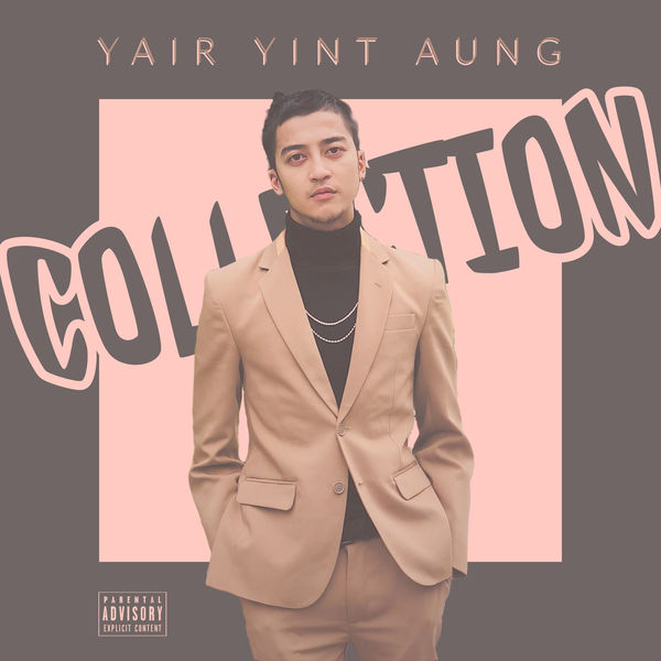 Collection, Yair Yint Aung - Qobuz
