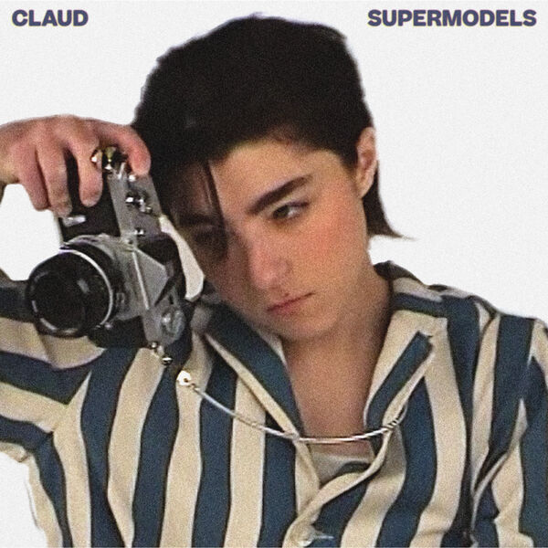 Supermodels, Claud - Qobuz
