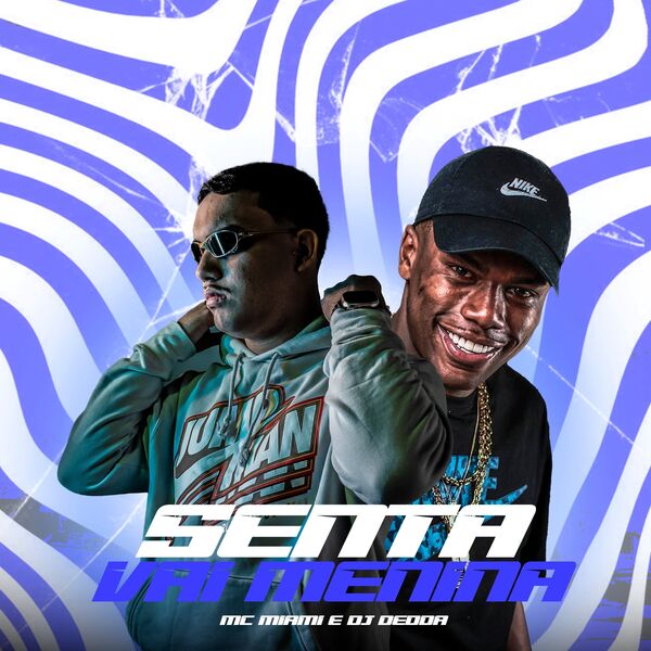 Senta Vai Menina Dj Dédda Qobuz