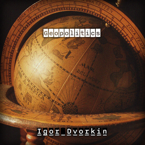 Conflict Zones - Geopolitics, Igor Dvorkin - Qobuz