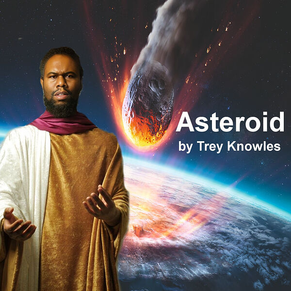Asteroid, Trey Knowles - Qobuz