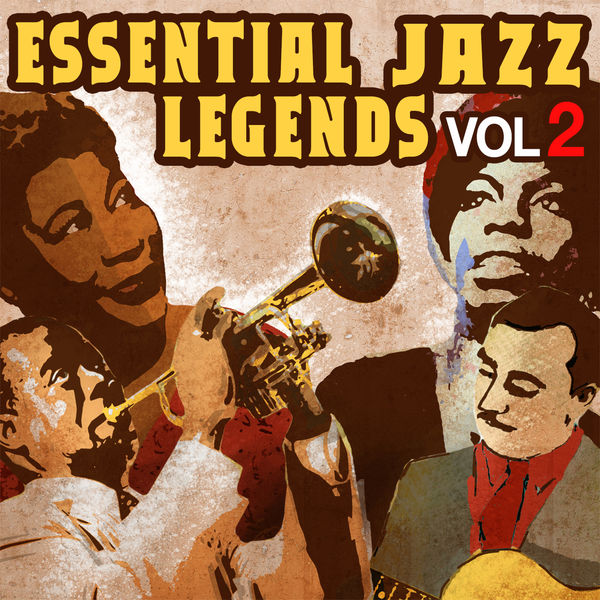 Essential Jazz Legends, Vol. 2, Various Artists - Qobuz