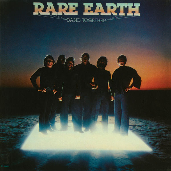 Band Together, Rare Earth - Qobuz