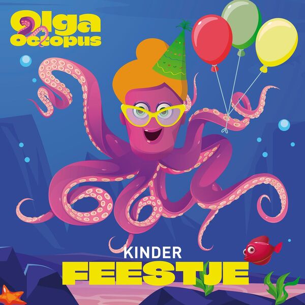 Olga Octopus Kinder feestje, Olga Octopus - Qobuz