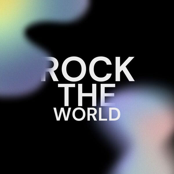 rock the world, Various Artists - Qobuz