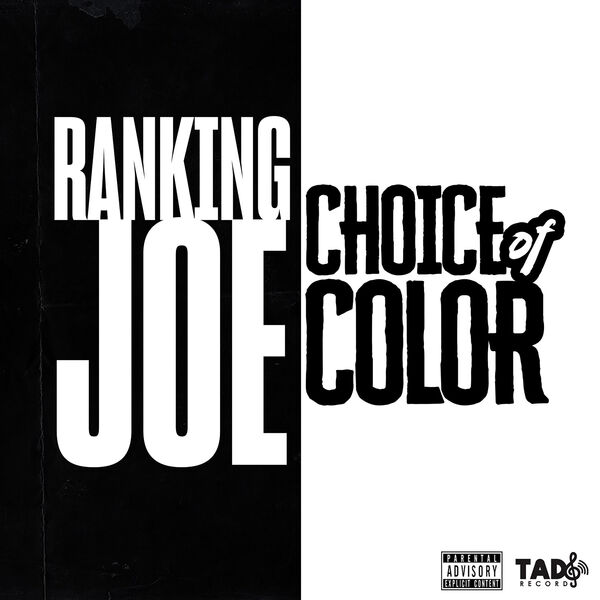 Choice of Color, Ranking Joe - Qobuz