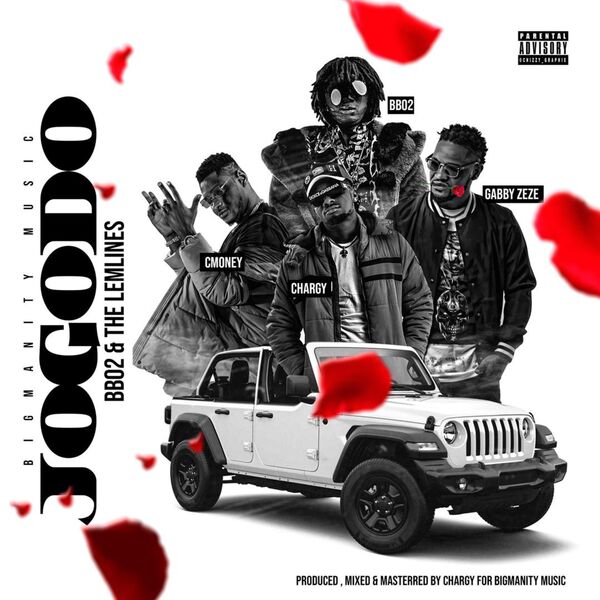 Jogodo (feat. C'mion, the Bb02, Gabby Zeze & chargy), THE BB02 - Qobuz
