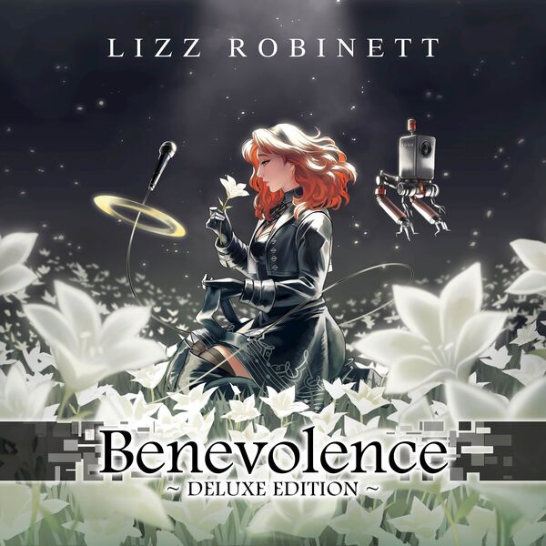 Benevolence (Deluxe Edition), Lizz Robinett - Qobuz