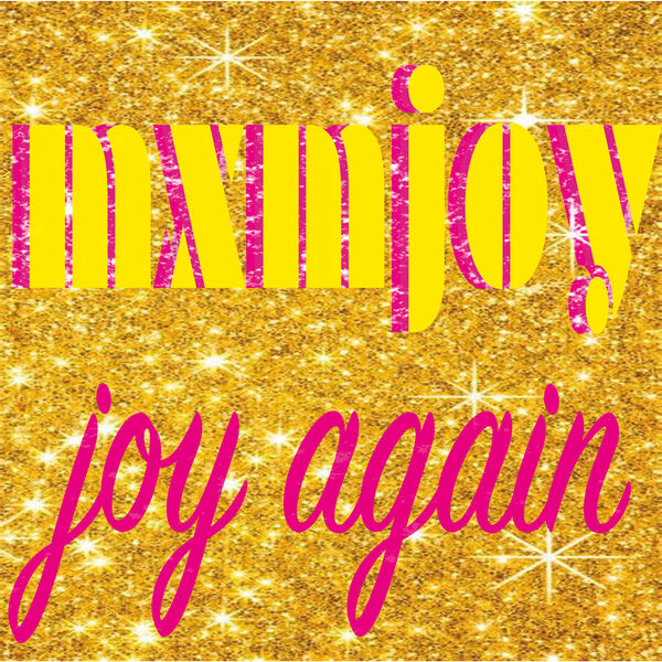 Joy Again, Maximum Joy - Qobuz