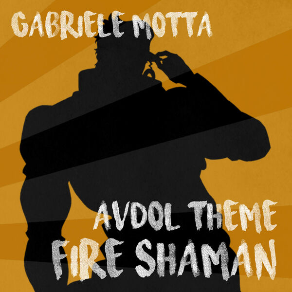 Fire Shaman (Avdol Theme) (From "JoJo's Bizarre Adventure"), Gabriele ...