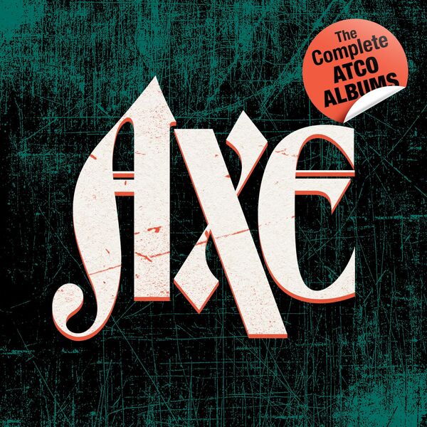 The Complete Atco Albums, Axe - Qobuz