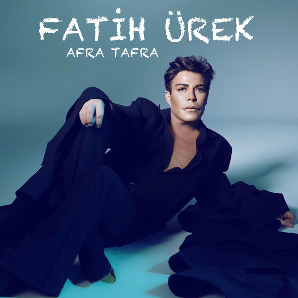 Afra Tafra, Fatih Ürek - Qobuz