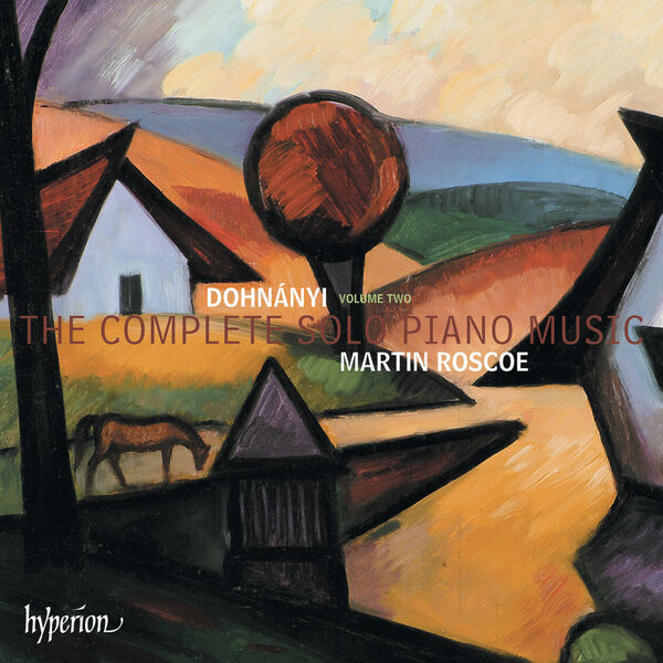 Dohnányi: The Complete Solo Piano Music, Vol. 2, Martin Roscoe - Qobuz