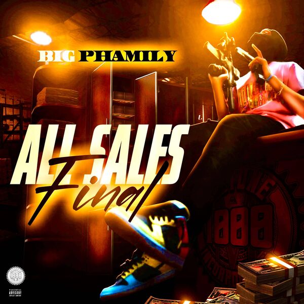 All Sales Final, Vol. 1, Big Phamily - Qobuz