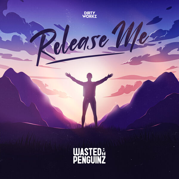 Release Me, Wasted Penguinz - Qobuz