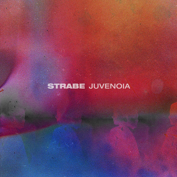 JUVENOIA, STRABE - Qobuz