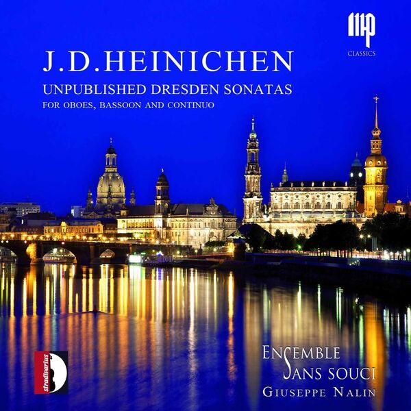 Heinichen: Unpublished Dresden Sonatas, Ensemble Barocco Sans Souci - Qobuz