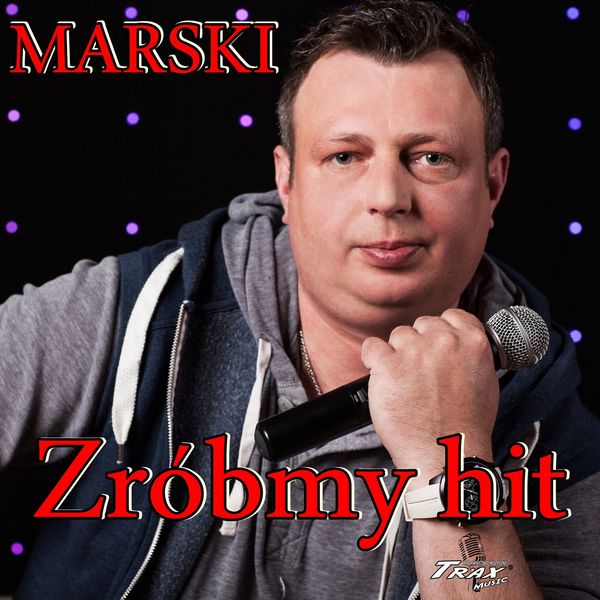 Zróbmy Hit, Marski - Qobuz