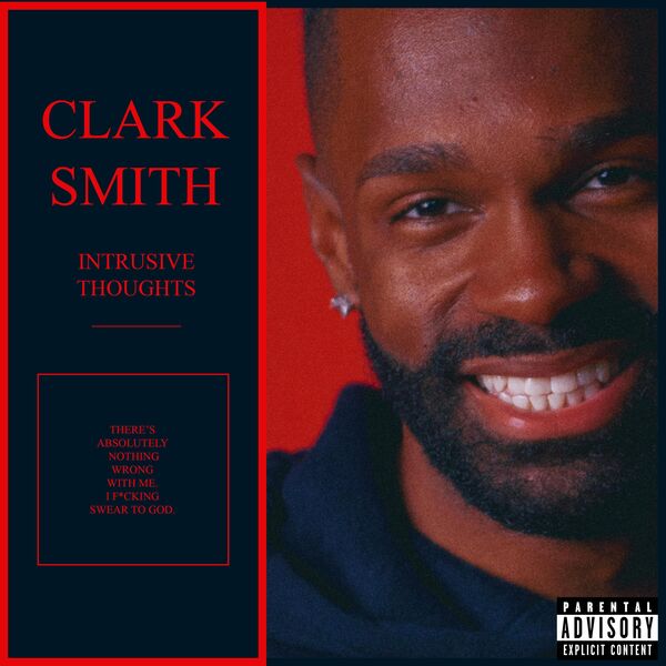 Intrusive Thoughts (The OCD Theme Song), Clark Smith - Qobuz