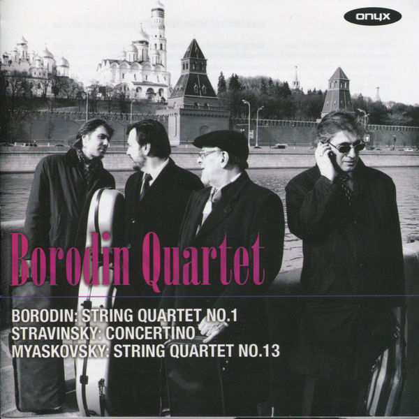 Borodin Quartet perform Borodin, Stravinsky & Myaskovsky, Borodin ...