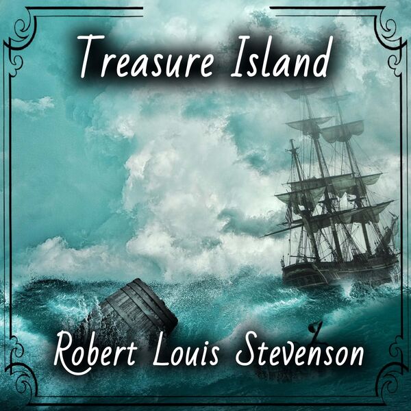 Treasure Island, Robert Louis Stevenson - Qobuz