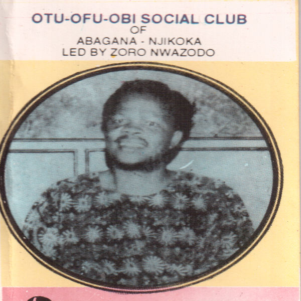 Otu-Ofu-Obi Social Club Of Abagana-Njikoka, Otu-Ofu-Obi Social Club of ...
