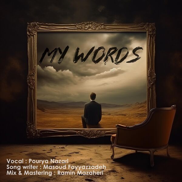 My Words, Pourya Nazari - Qobuz