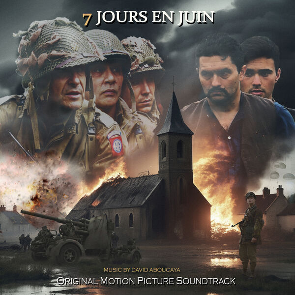7 Jours en Juin (Original Motion Picture Soundtrack), David Aboucaya - Qobuz