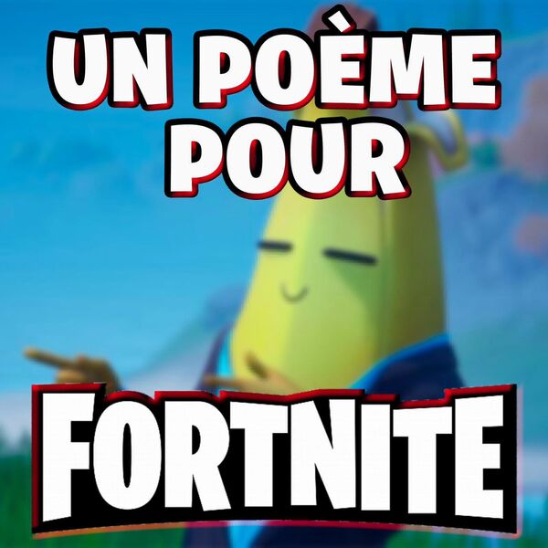 Un Poème Pour Fortnite, Yvan Dans Ton Écran - Qobuz