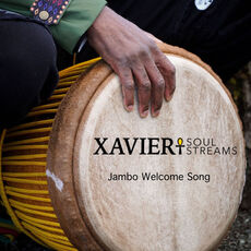 Jambo Welcome Song, Xavier Soul Streams - Qobuz