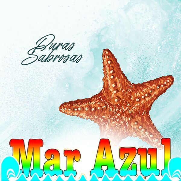 Puras Sabrosas, Conjunto Mar Azul - Qobuz