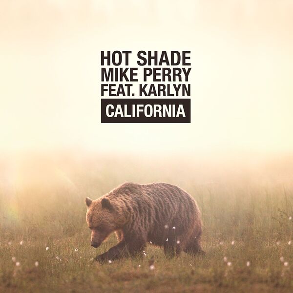 California, Hot Shade - Qobuz
