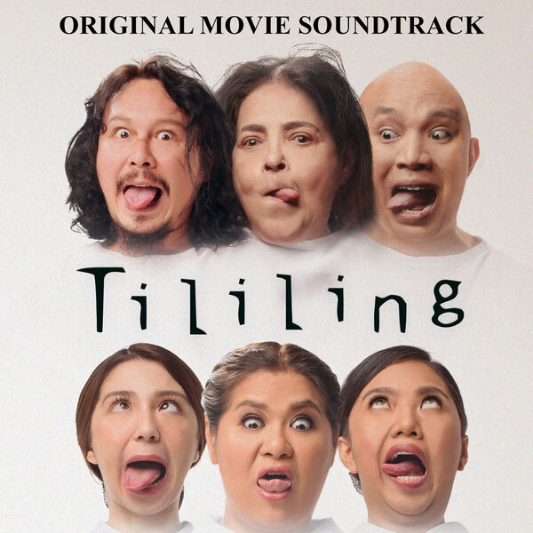 Tililing (Original Movie Soundtrack), Katrina Velarde - Qobuz