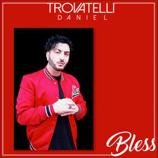 Bless, Daniel Trovatelli - Qobuz