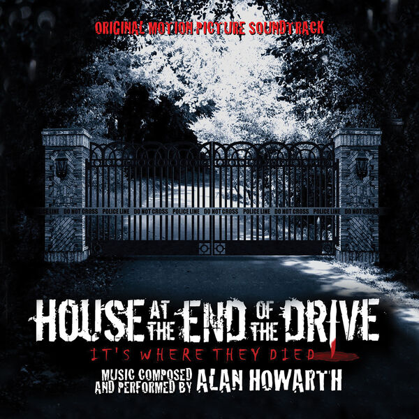 House at the End of the Drive (Original Motion Picture Soundtrack ...