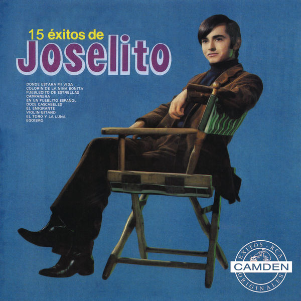 Álbum 15 Exitos De Joselito, Various Composers por Joselito | Qobuz: descargas y streaming en ...
