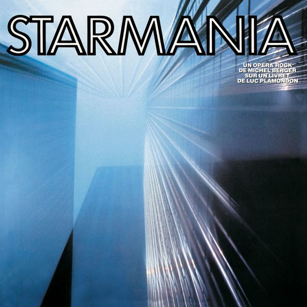 Starmania (Remasterisé en 2009), Starmania - Qobuz