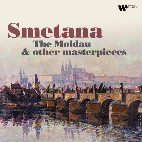 The Moldau & Other Masterpieces, Bedrich Smetana - Qobuz