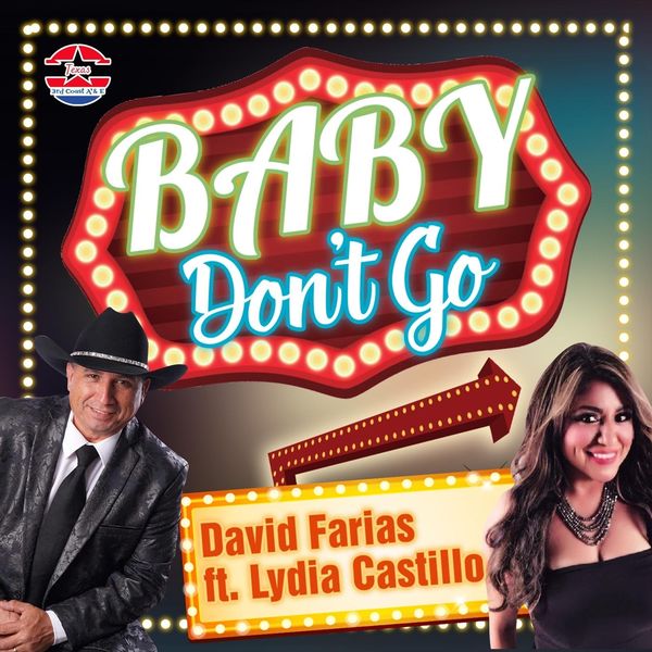 Baby, Don't Go (feat. Lydia Castillo), David Farías - Qobuz